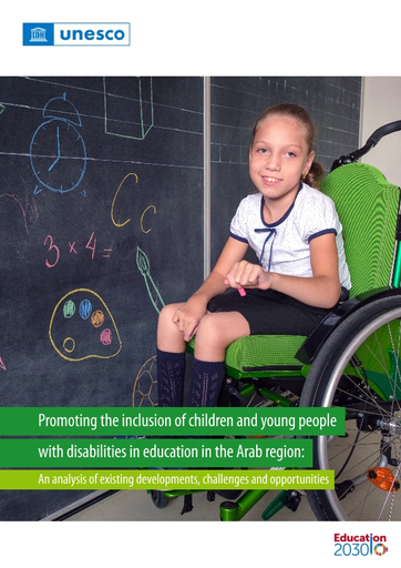 Promoting the inclusion of children and young people with disabilities in education in the Arab ...